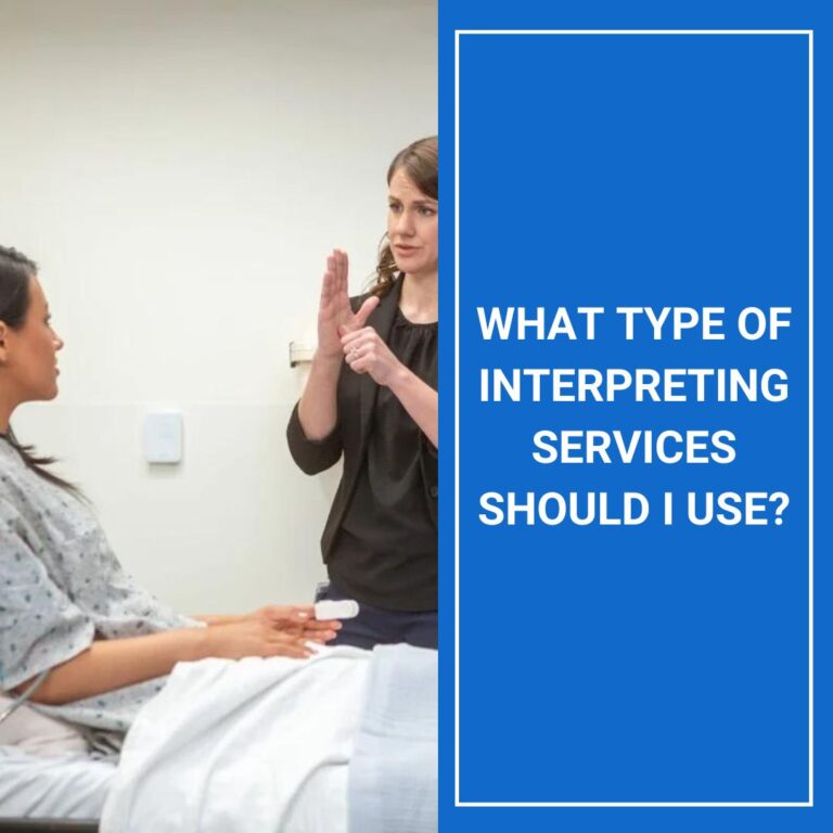 7 ways you can benefit from Interpreting Services.